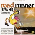 Road Runner - Jr. Walker & The All Stars - mp3 download | lyric ...