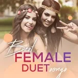Best Female Duet Songs - Shakira, Rihanna, Lady Gaga, Beyoncé - mp3 ...