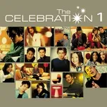 The Celebration 1 - Various Artists - mp3 download | lyric - NhacCuaTui