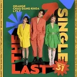 Unstoppable Beat - Orange - mp3 download | lyric - NhacCuaTui