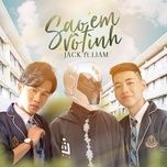 Sao Em Vô Tình - ICM, Jack, LIAM - mp3 download | lyric - NhacCuaTui