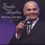 Evo Banke & Nema Ljepše Djevojke - Zvonko Bogdan - mp3 download | lyric ...